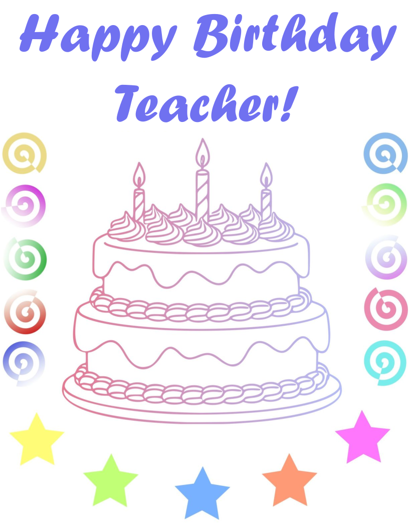 Free Happy Birthday Teacher Printable for Special Celebrations ...
